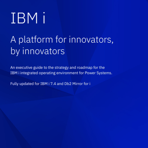 IBM i 7.4 Strategies Whitepaper